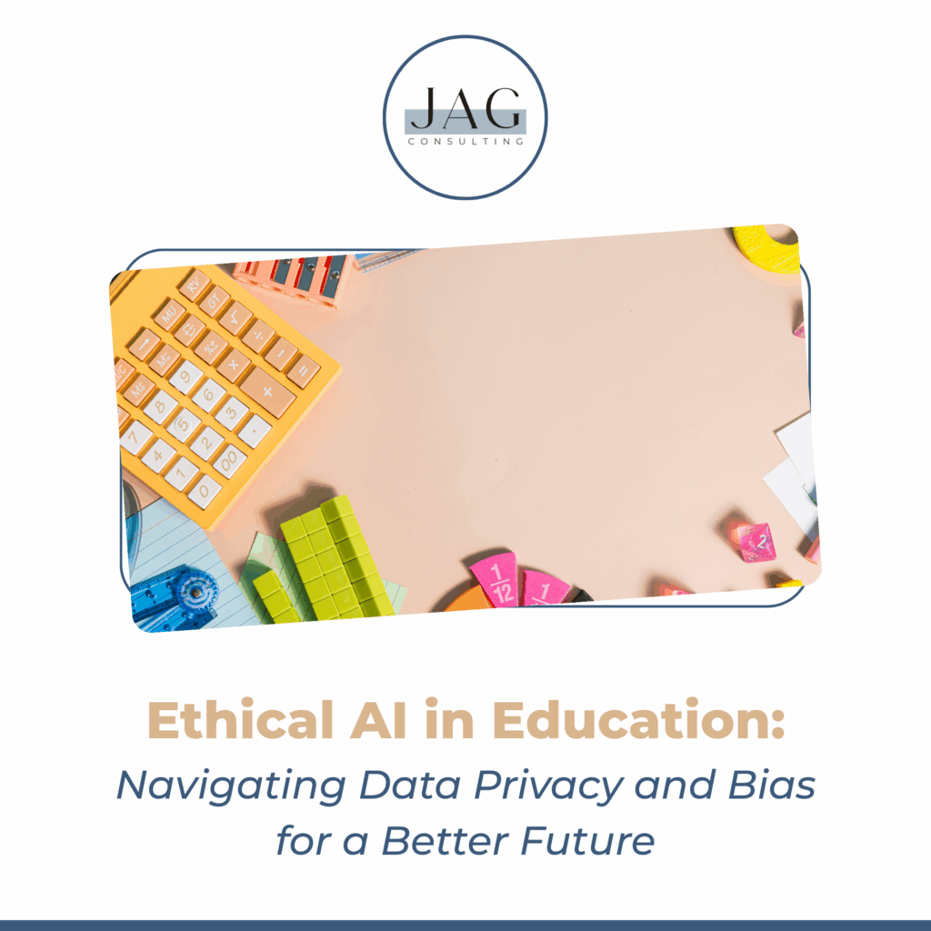 Ethical AI in Education: Navigating Data Privacy and Bias for a Better ...
